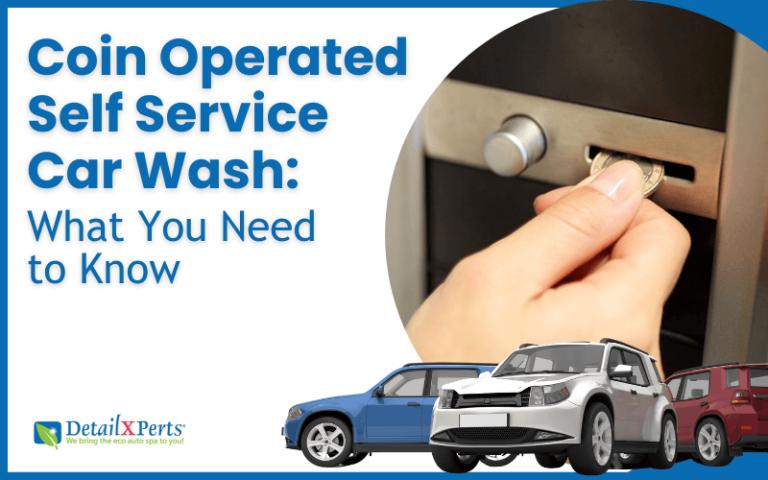 Coin Operated Self Service Car Wash: What You Need to Know ...